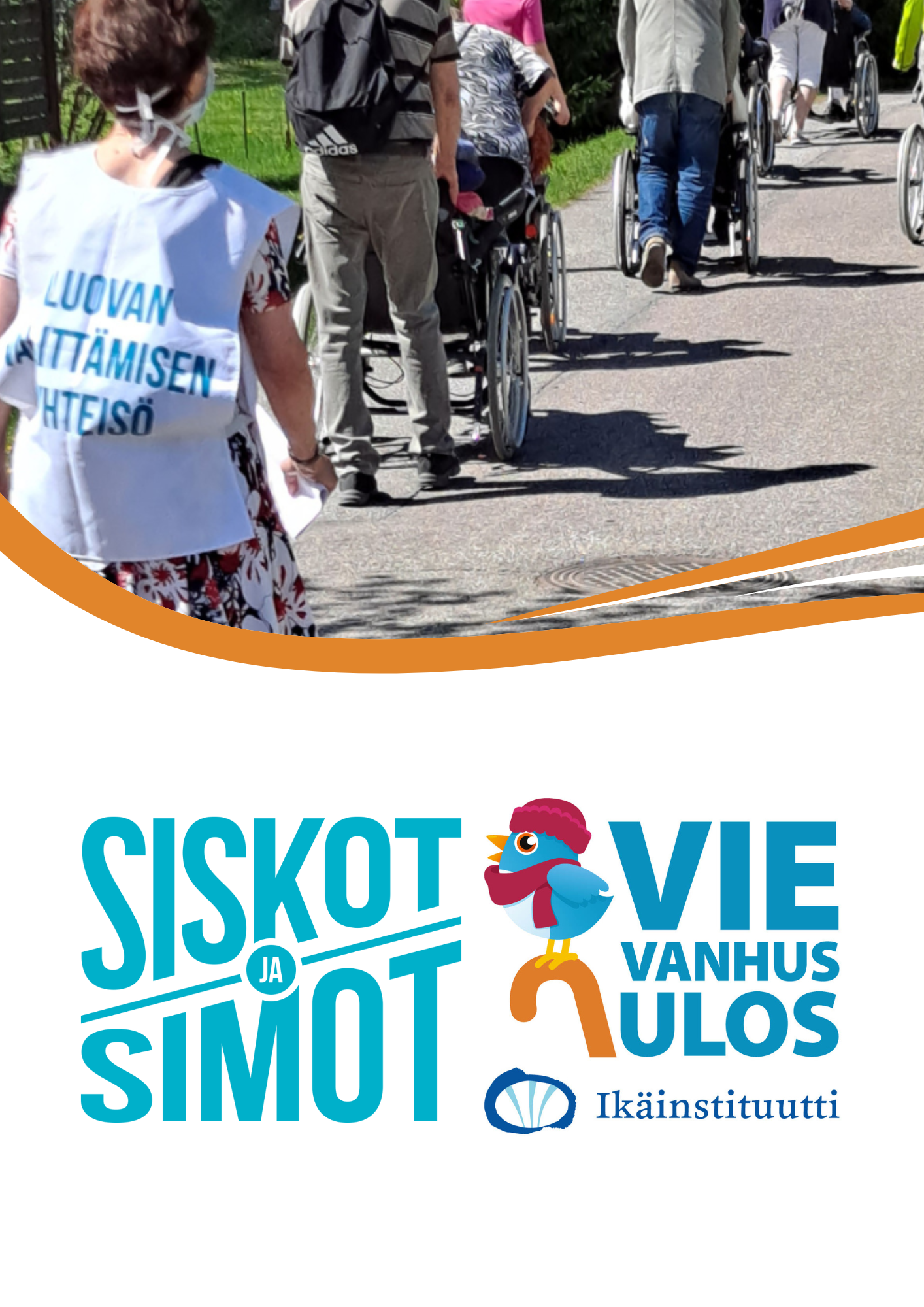 OULU: Vie Vanhus Ulos - Ulkoilukeikka Elviirakodissa - Siskot ja Simot